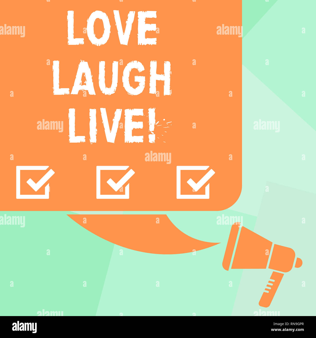 Conceptual hand writing showing Love Laugh Live. Business photo text Be ...