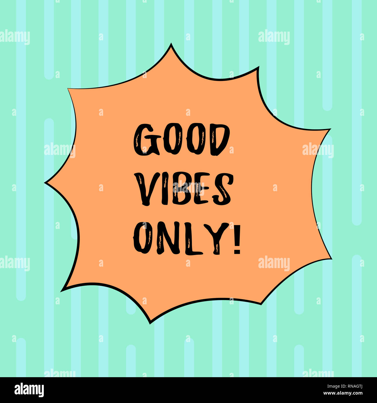 Word writing text Good Vibes Only. Business concept for Just positive ...