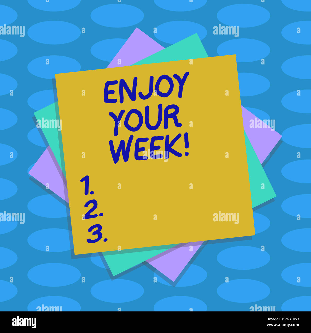 Word writing text Enjoy Your Week. Business concept for Best wishes for ...