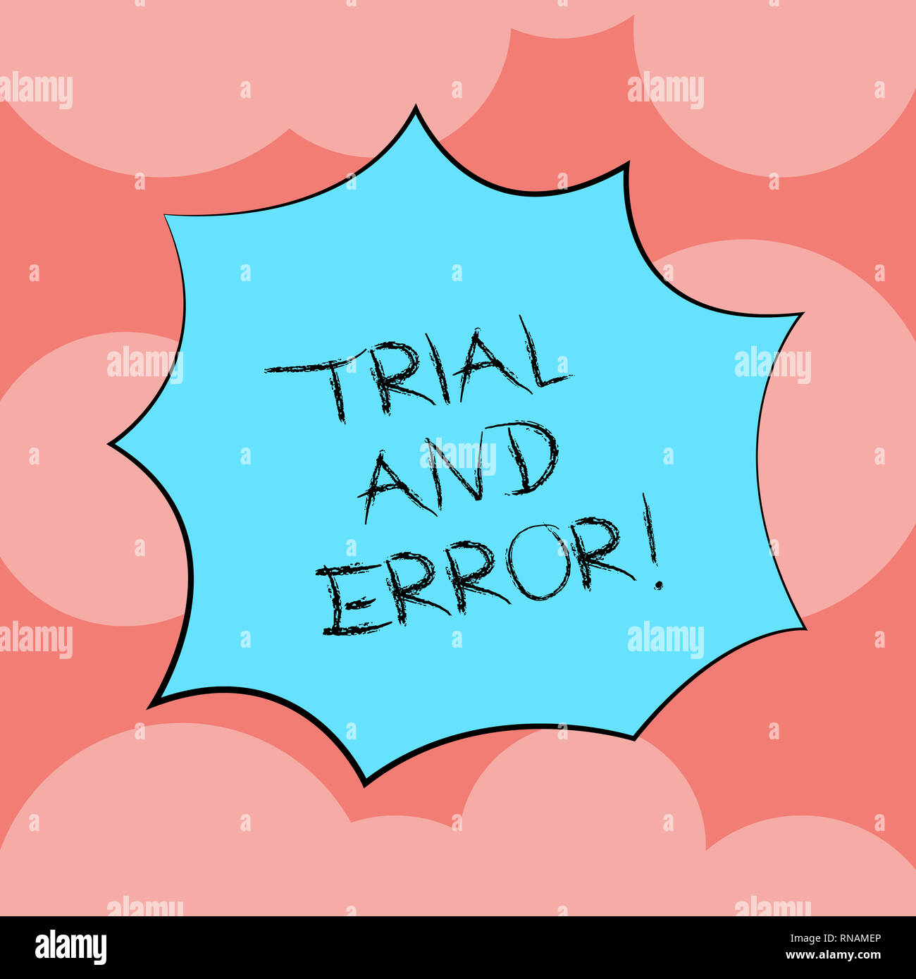 Writing note showing Trial And Error. Business photo showcasing Lear ...