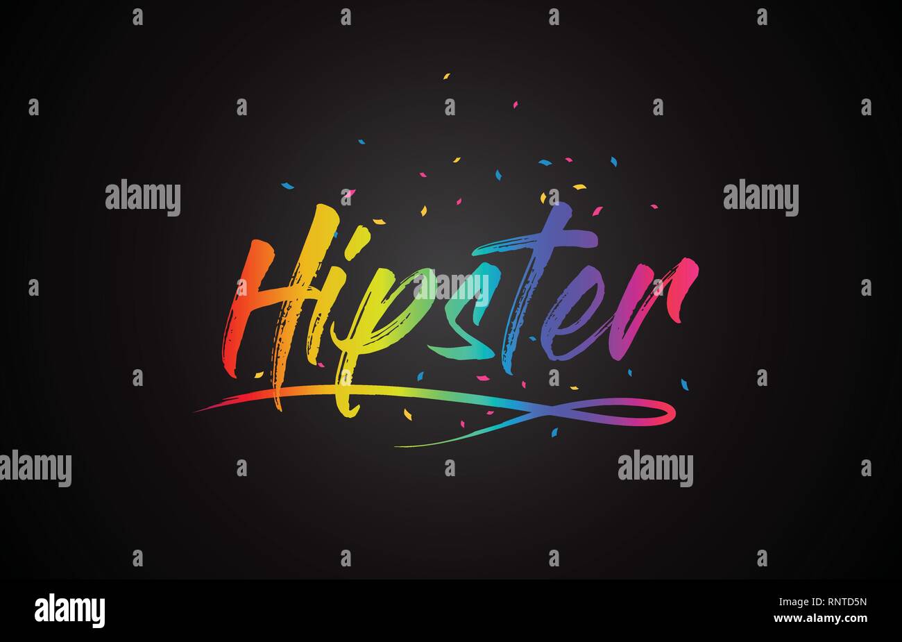 Hipster Word Text with Handwritten Rainbow Vibrant Colors and Confetti ...