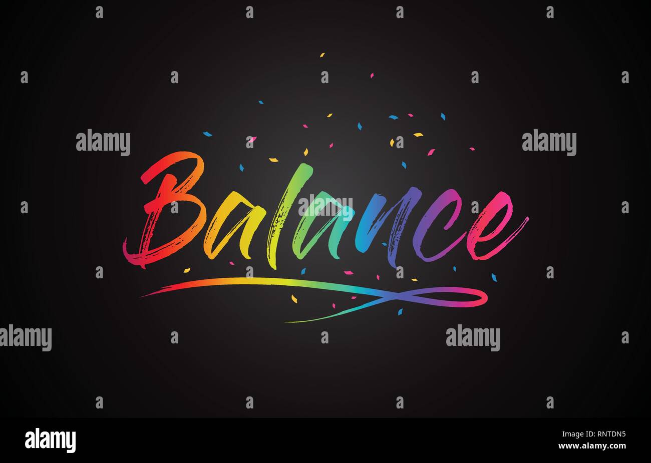 Balance Word Text with Handwritten Rainbow Vibrant Colors and Confetti ...