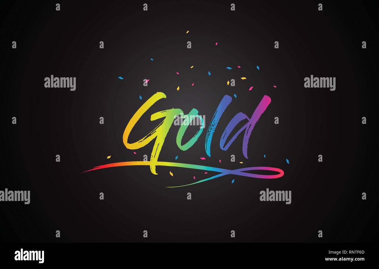 Gold Word Text with Handwritten Rainbow Vibrant Colors and Confetti ...