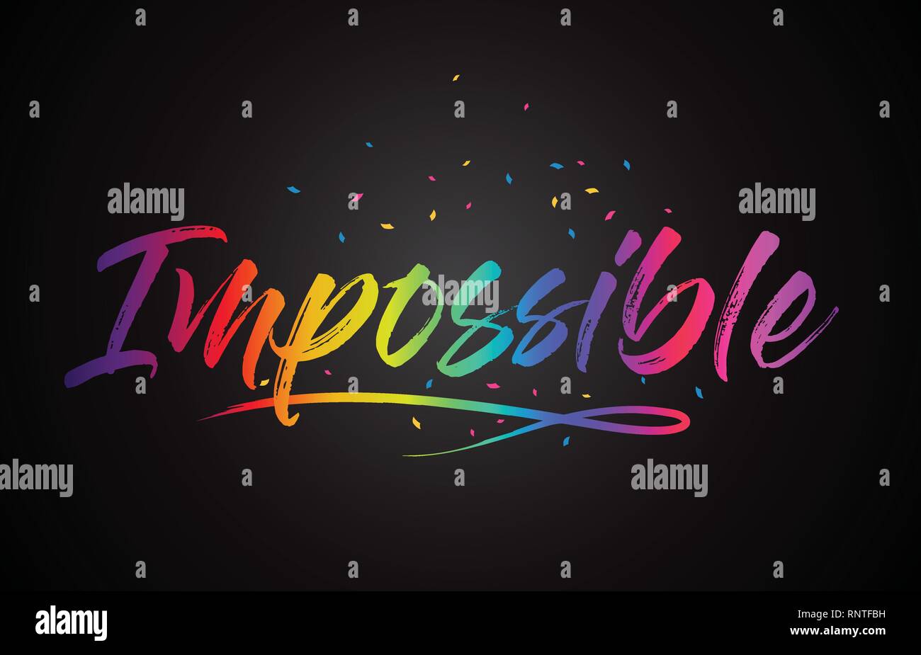 Impossible Word Text with Handwritten Rainbow Vibrant Colors and ...