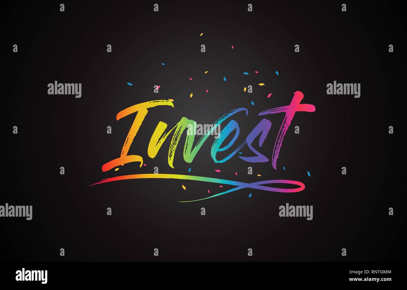 Invest Word Text with Handwritten Rainbow Vibrant Colors and Confetti ...
