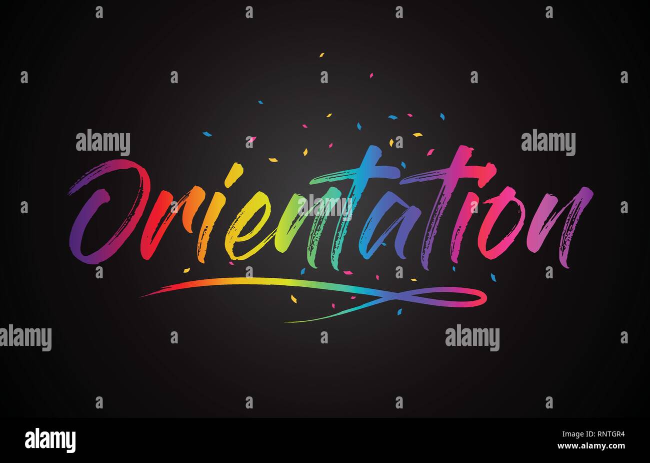 Orientation Word Text with Handwritten Rainbow Vibrant Colors and ...
