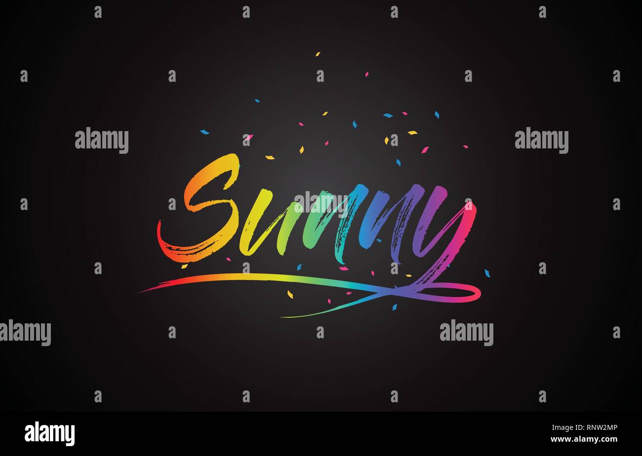 Sunny Word Text with Handwritten Rainbow Vibrant Colors and Confetti ...