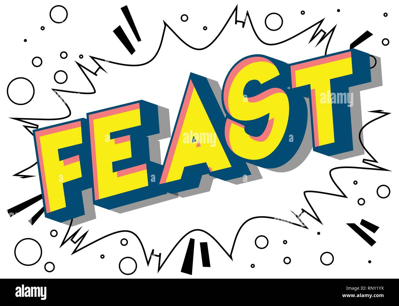Feast - Vector illustrated comic book style phrase on abstract ...