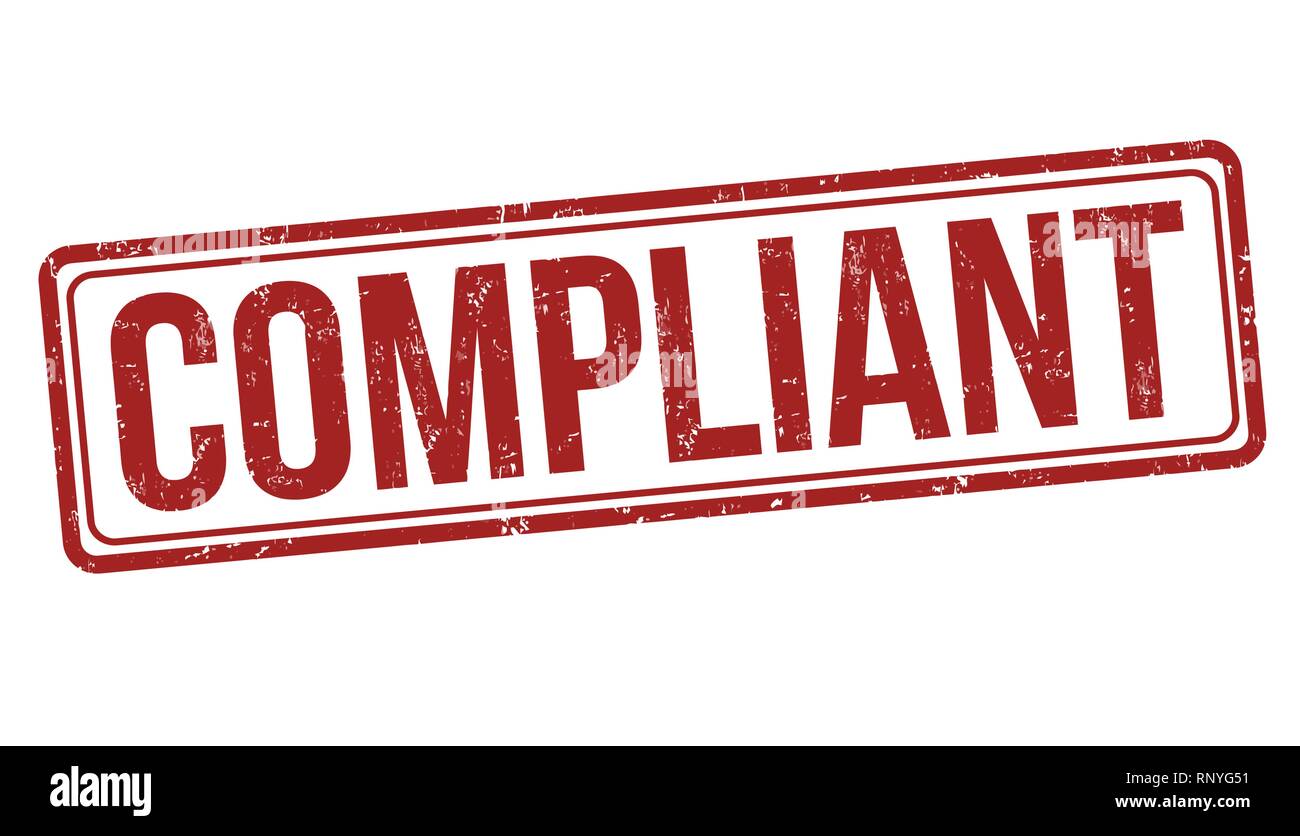 Compliant sign or stamp on white background, vector illustration Stock ...
