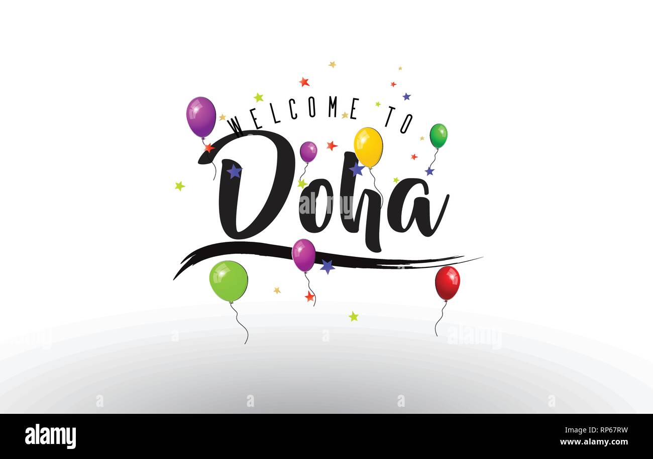 Doha Welcome to Text with Colorful Balloons and Stars Design Vector ...