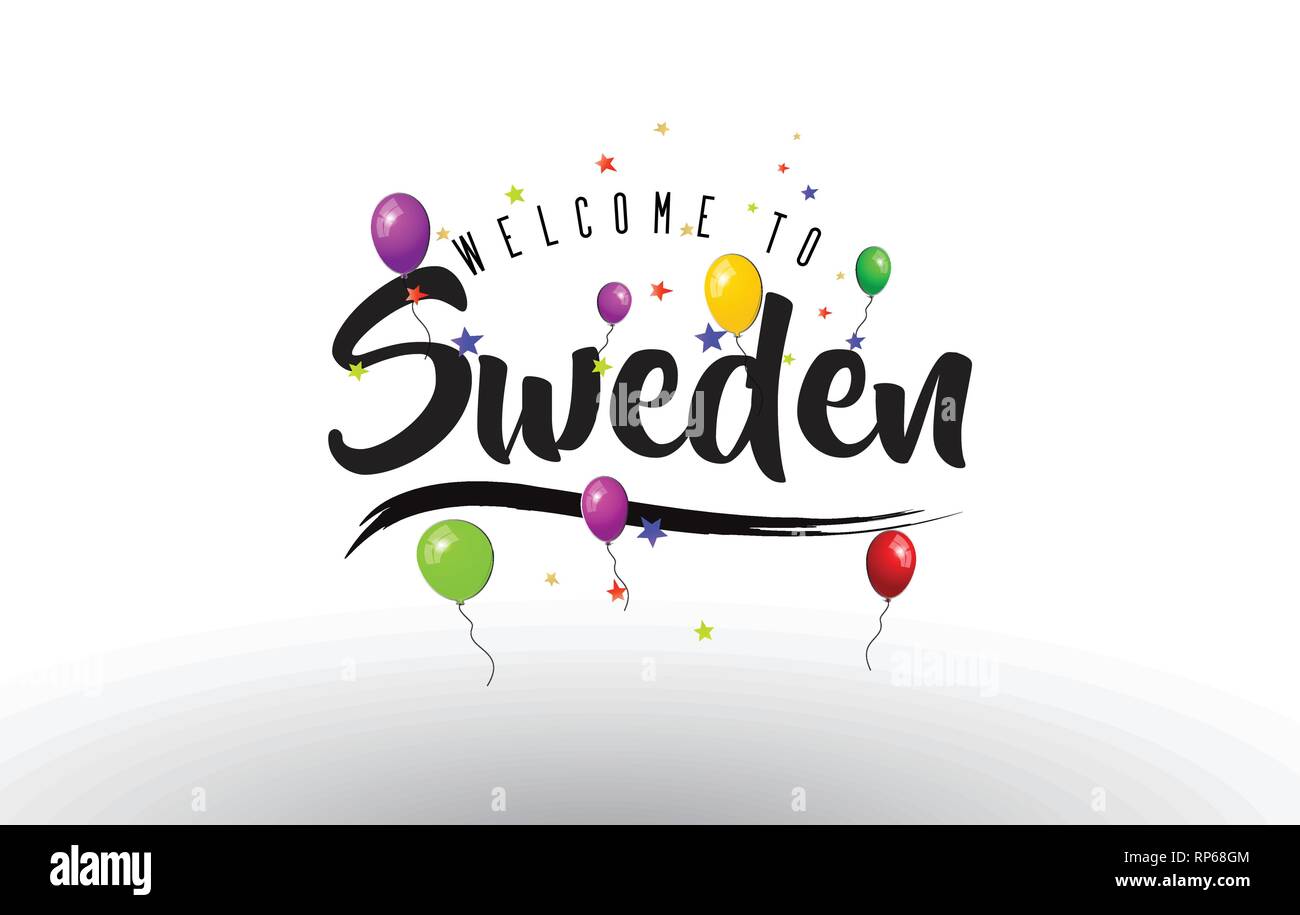 Sweden Welcome to Text with Colorful Balloons and Stars Design Vector ...