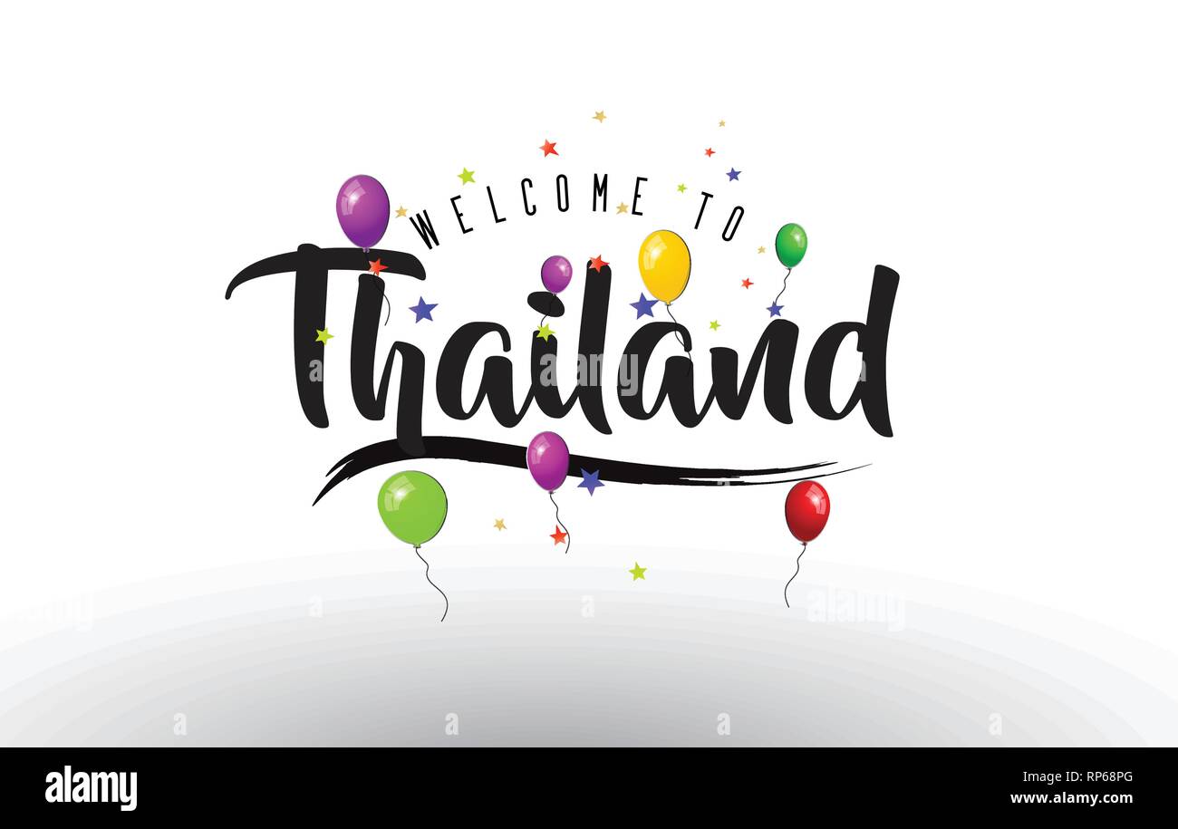 Thailand Welcome to Text with Colorful Balloons and Stars Design Vector ...