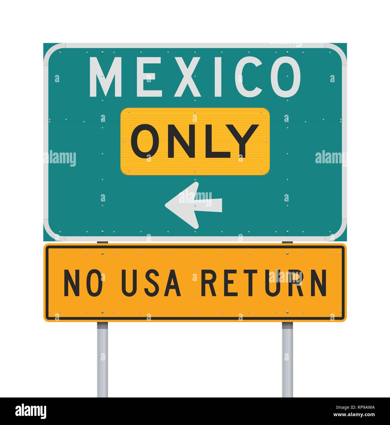 Vector illustration of the Mexico only No USA return road sign Stock ...