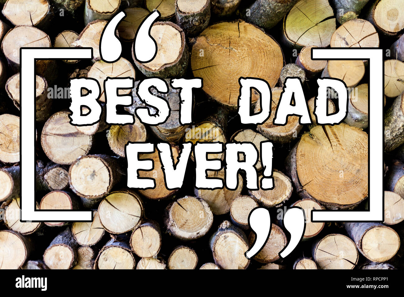 Handwriting text Best Dad Ever. Concept meaning Appreciation for your ...