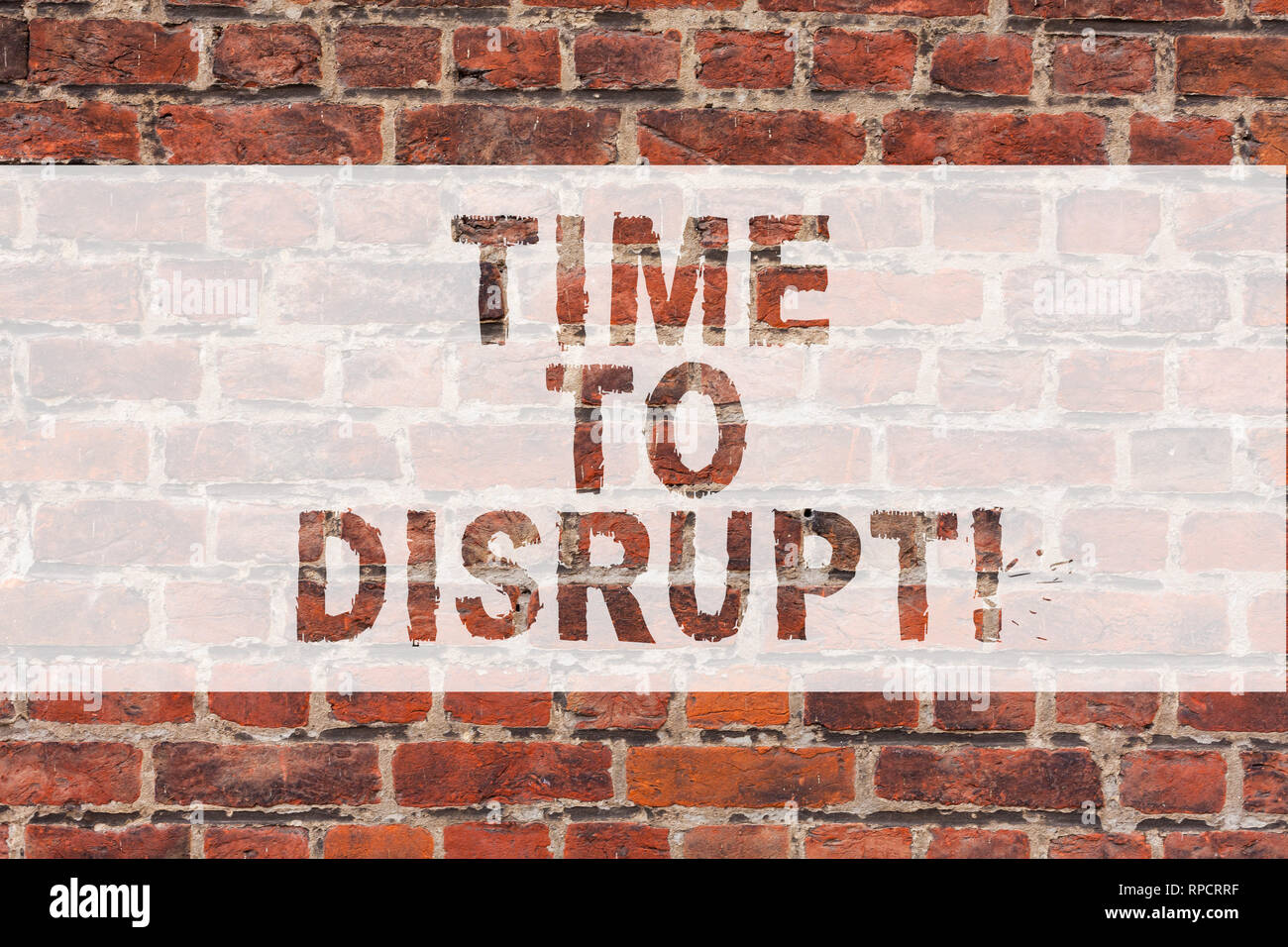 Handwriting text writing Time To Disrupt. Concept meaning Moment of ...