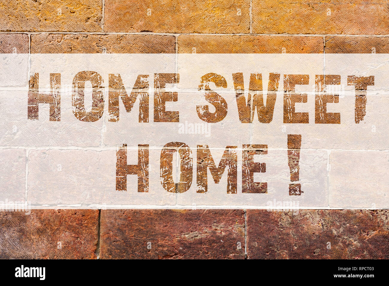 Text sign showing Home Sweet Home. Conceptual photo In house finally ... Text sign showing Home Sweet Home. Conceptual photo In house finally ...