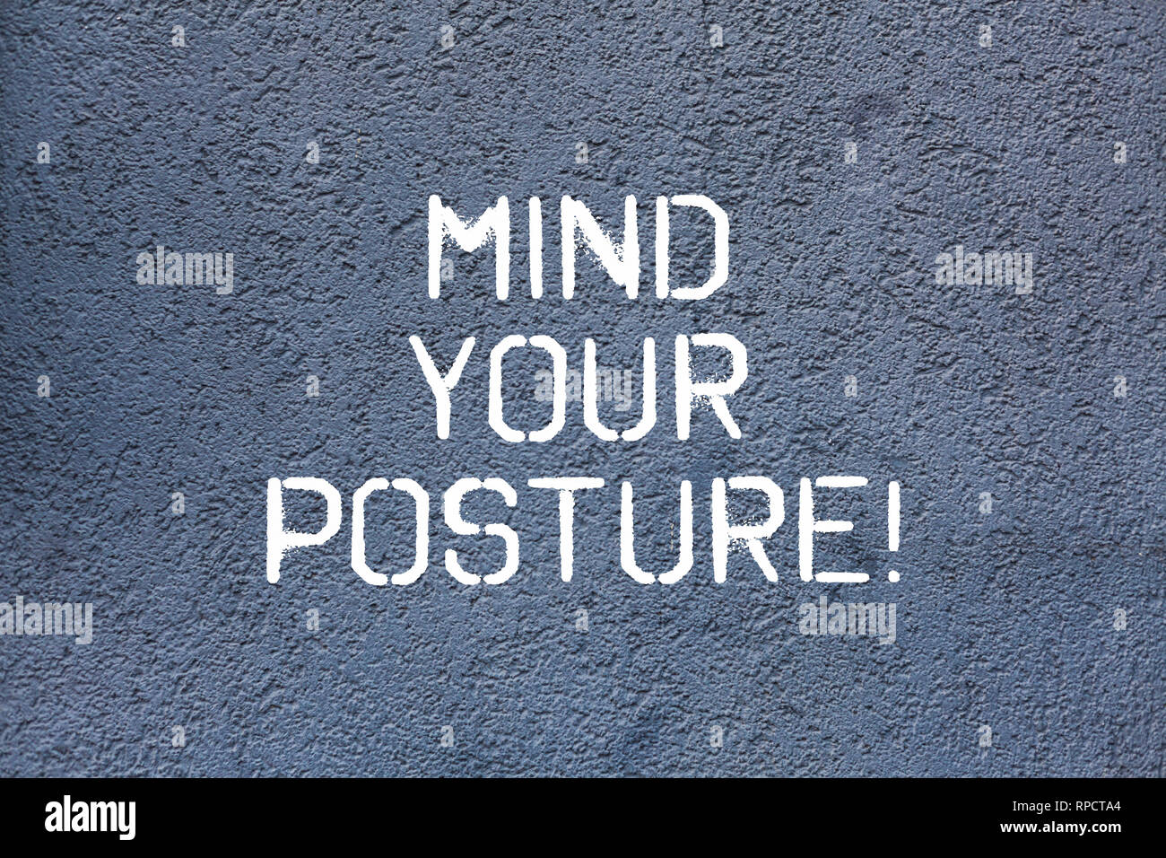 Text sign showing Mind Your Posture. Conceptual photo placing both ...