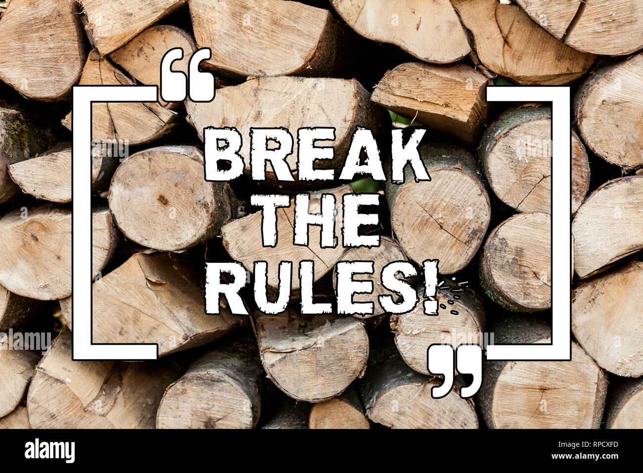 Handwriting text writing Break The Rules. Concept meaning Make changes ...