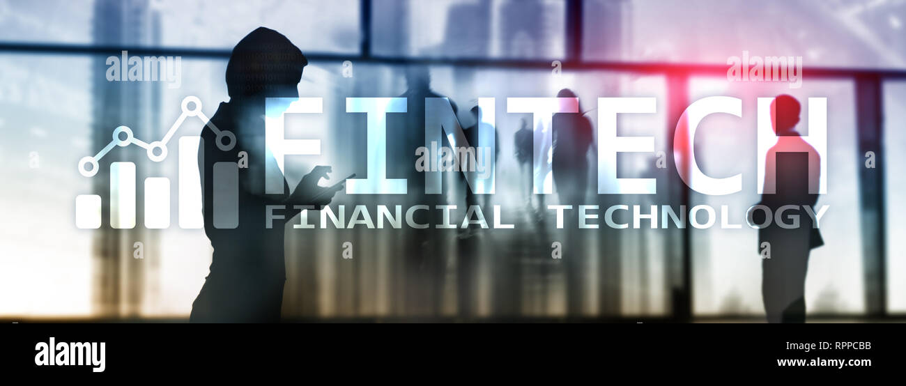 FINTECH - Financial technology, global business and information ...
