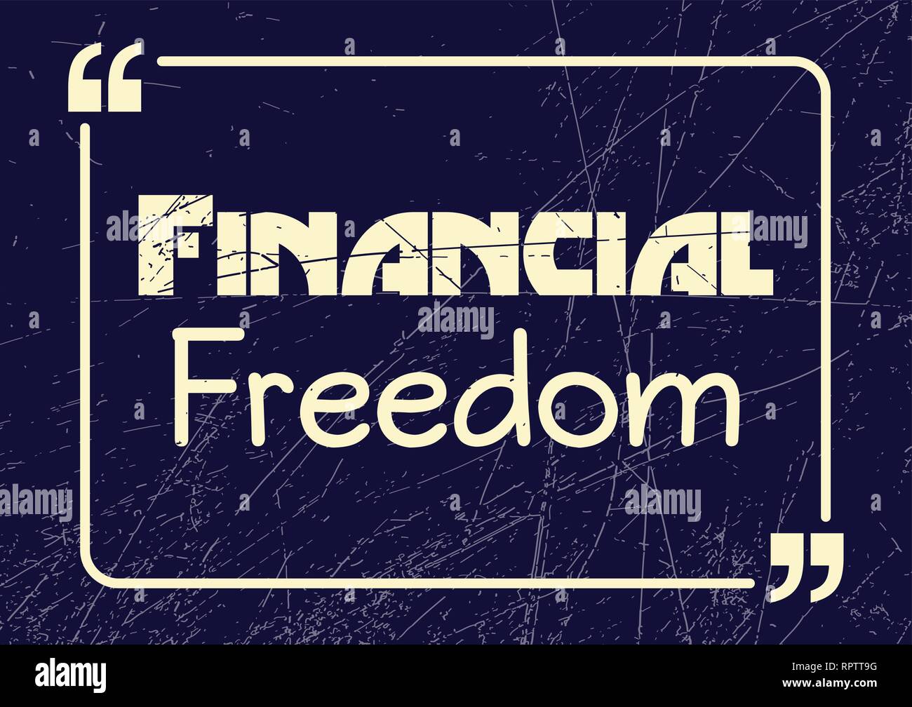 Financial freedom. Inspirational motivational phrase. Vector ...