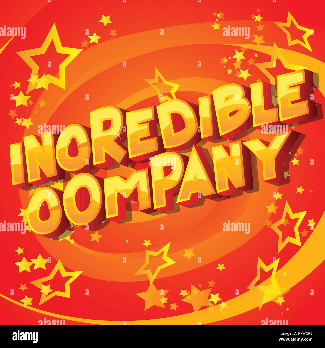Incredible Company - Vector illustrated comic book style phrase on ...