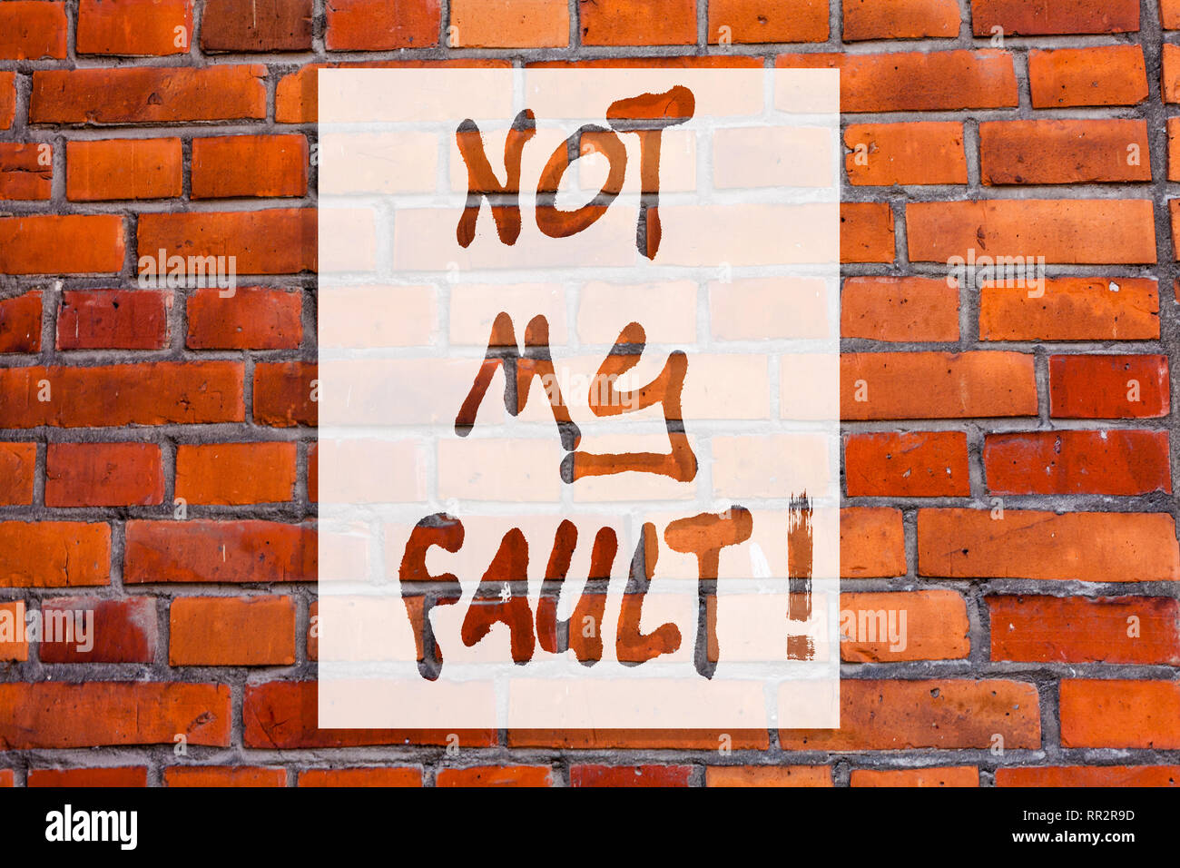 Handwriting text writing Not My Fault. Concept meaning To make excuses ...