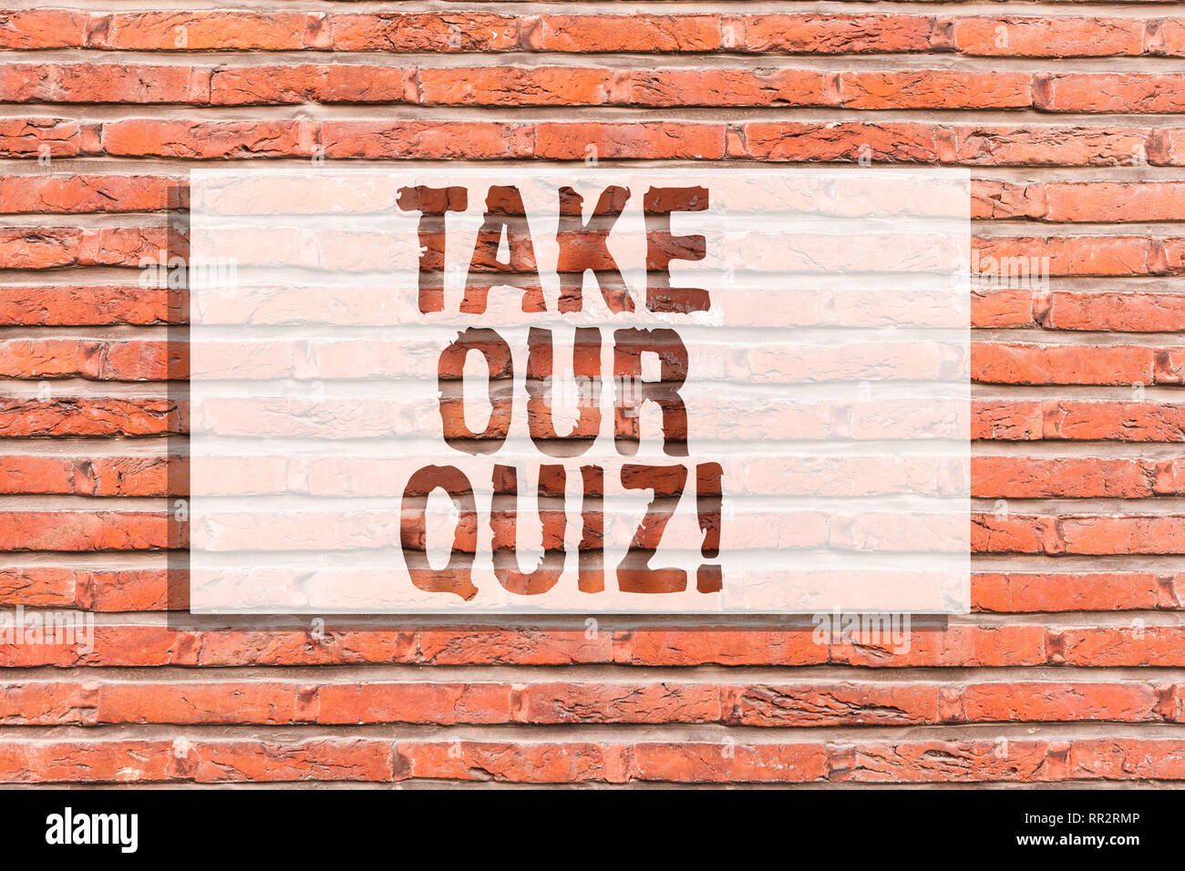 Text sign showing Take Our Quiz. Conceptual photo Fill out our ...