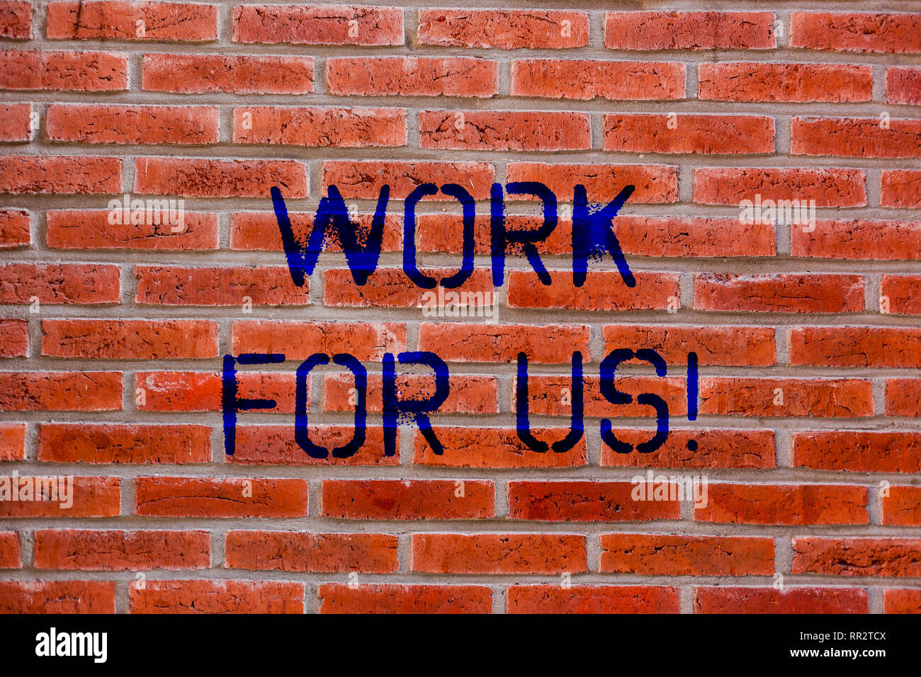 Text sign showing Work For Us. Conceptual photo Invitation to join a ...