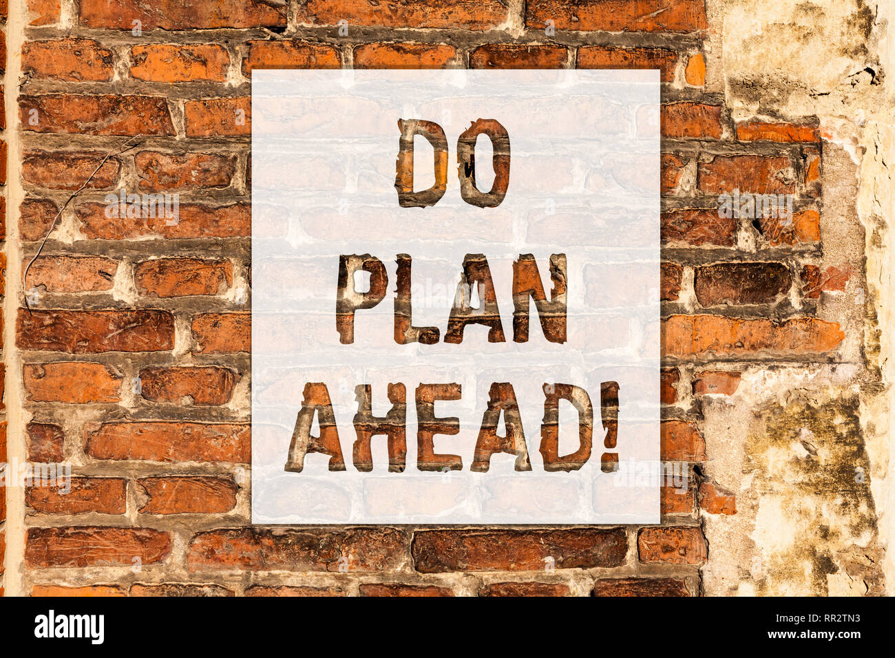 Conceptual hand writing showing Do Plan Ahead. Business photo text ...