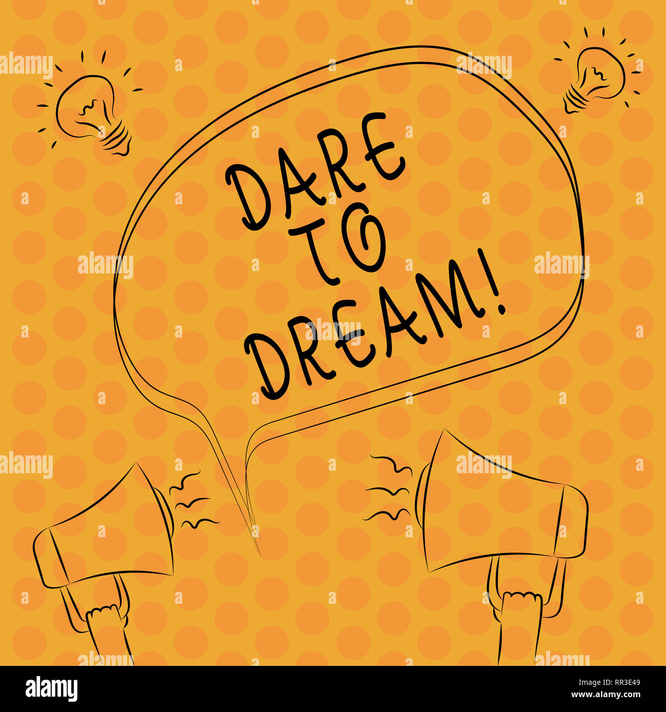 Writing note showingDare To Dream. Business photo showcasing Do not be ...