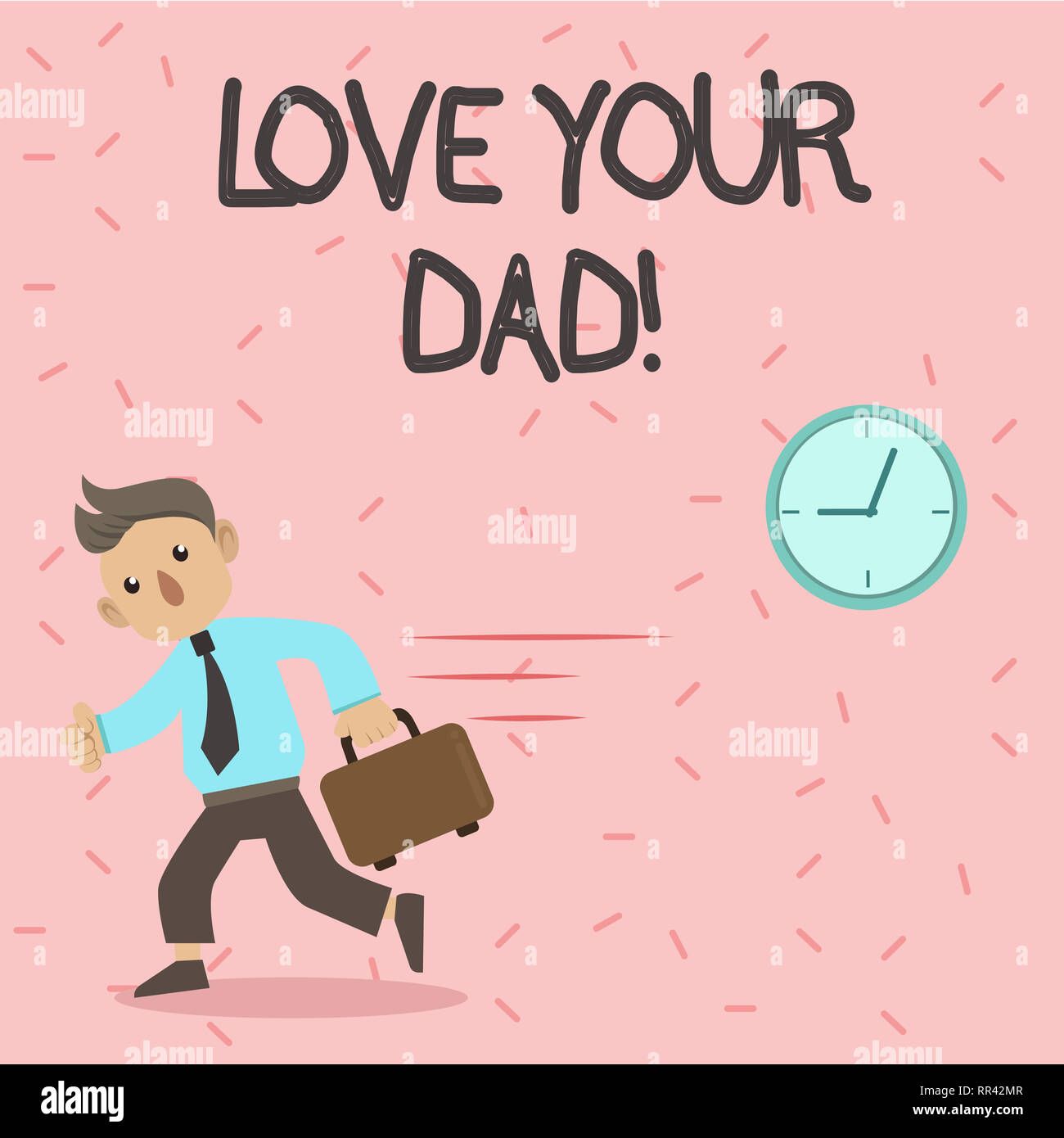 Text sign showing Love Your Dad. Conceptual photo Have good feelings ...