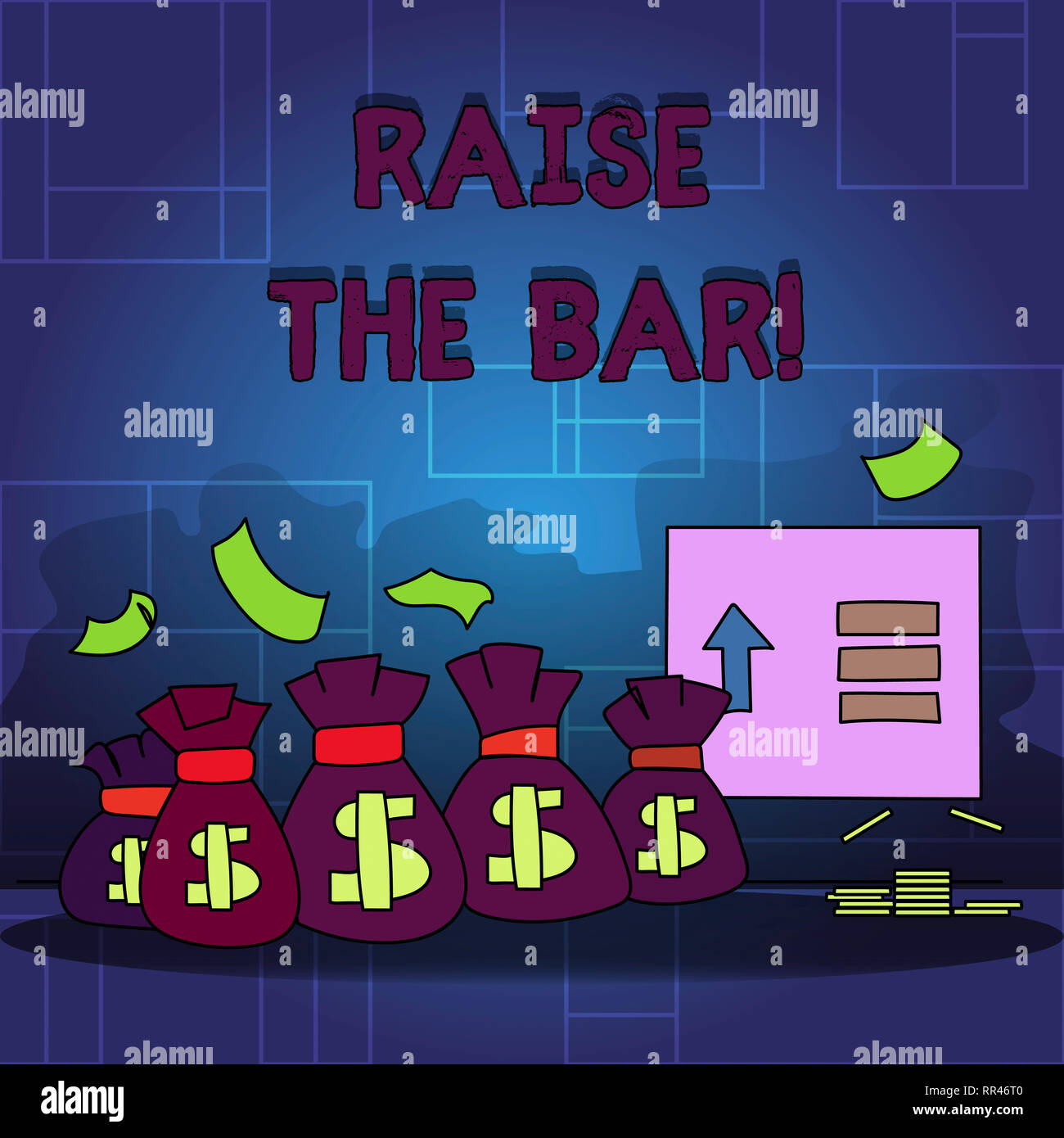 Handwriting text Raise The Bar. Concept meaning Set higher standards ...