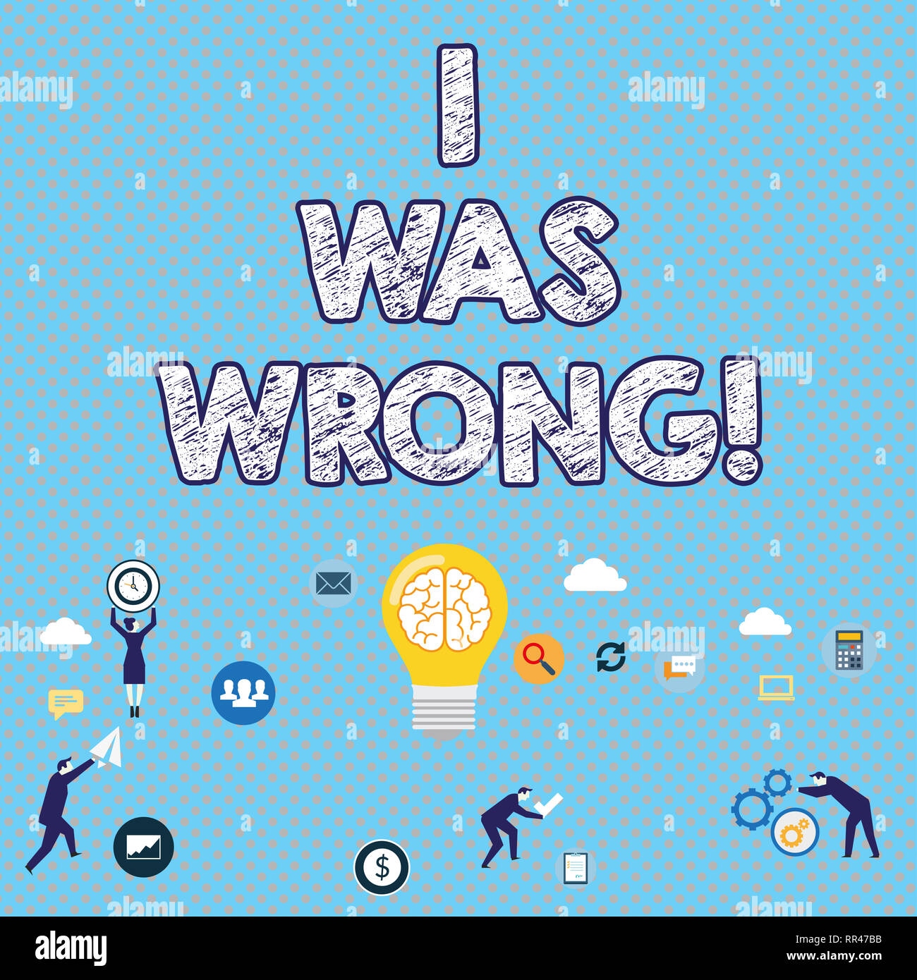Handwriting text writing I Was Wrong. Concept meaning Acceptance of a ...