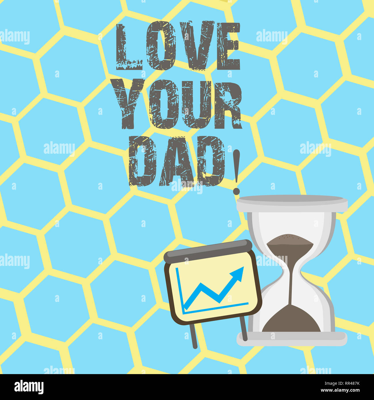 Text sign showing Love Your Dad. Conceptual photo Have good feelings ...