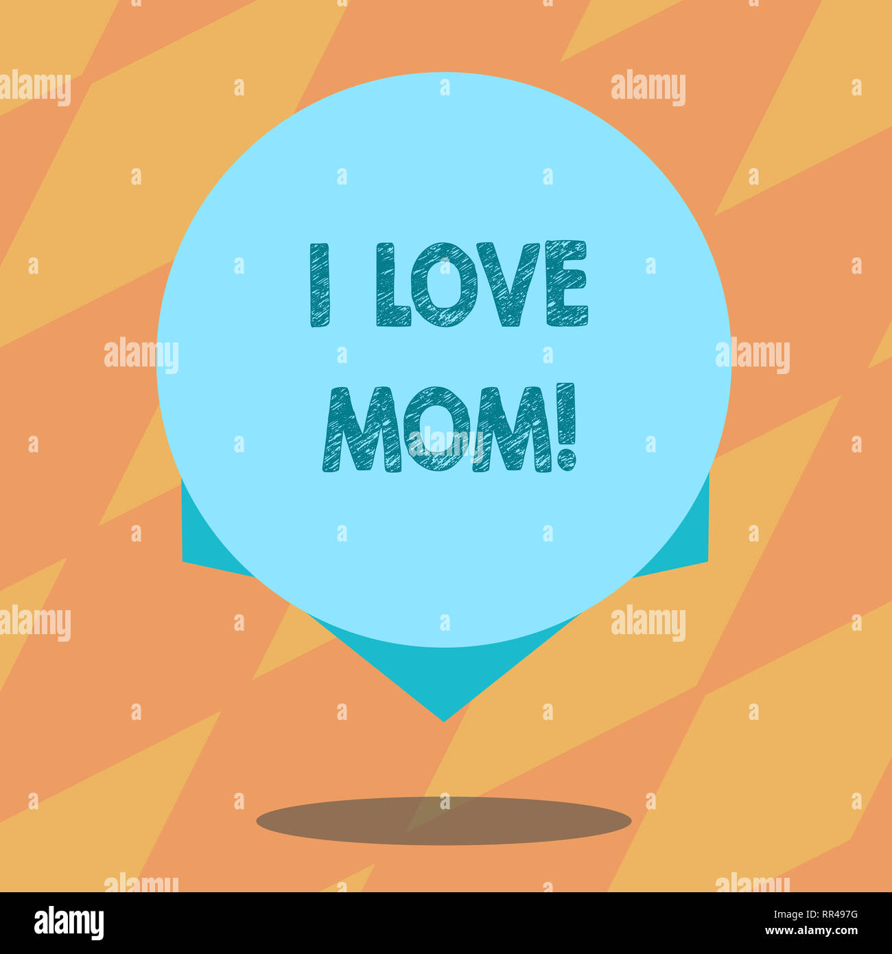 Text sign showing I Love Mom. Conceptual photo Good feelings about my ...