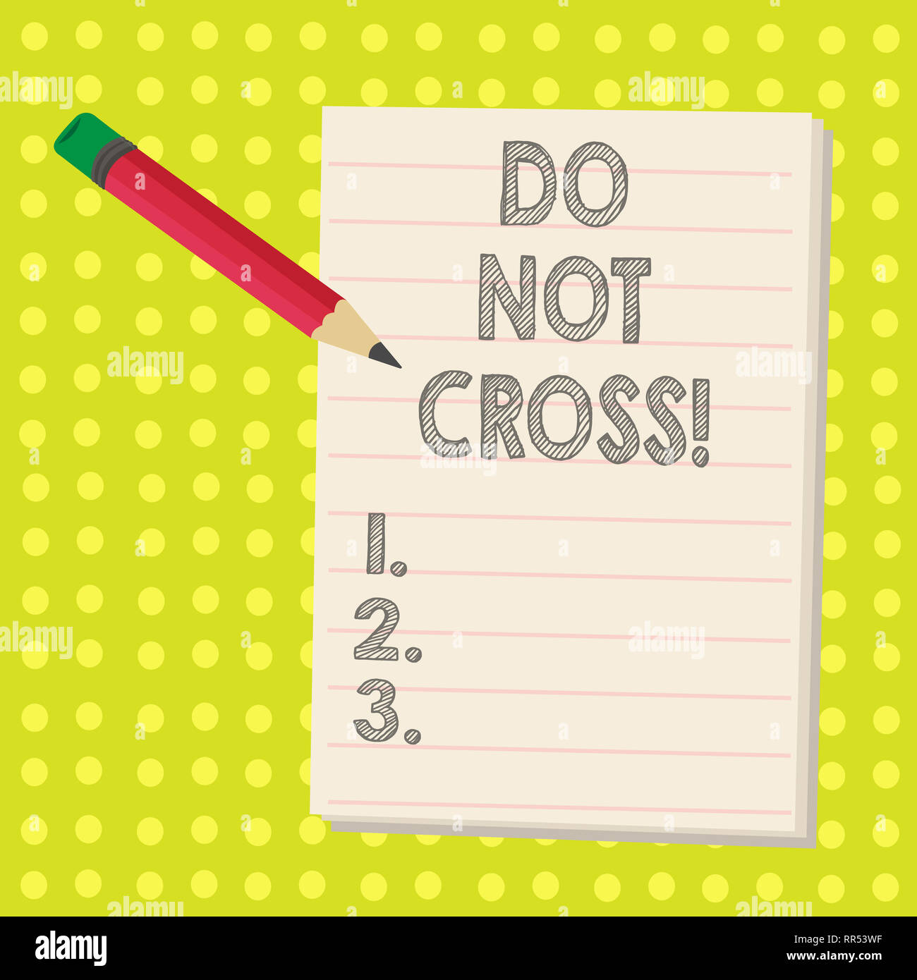 Word writing text Do Not Cross. Business concept for Crossing is ...