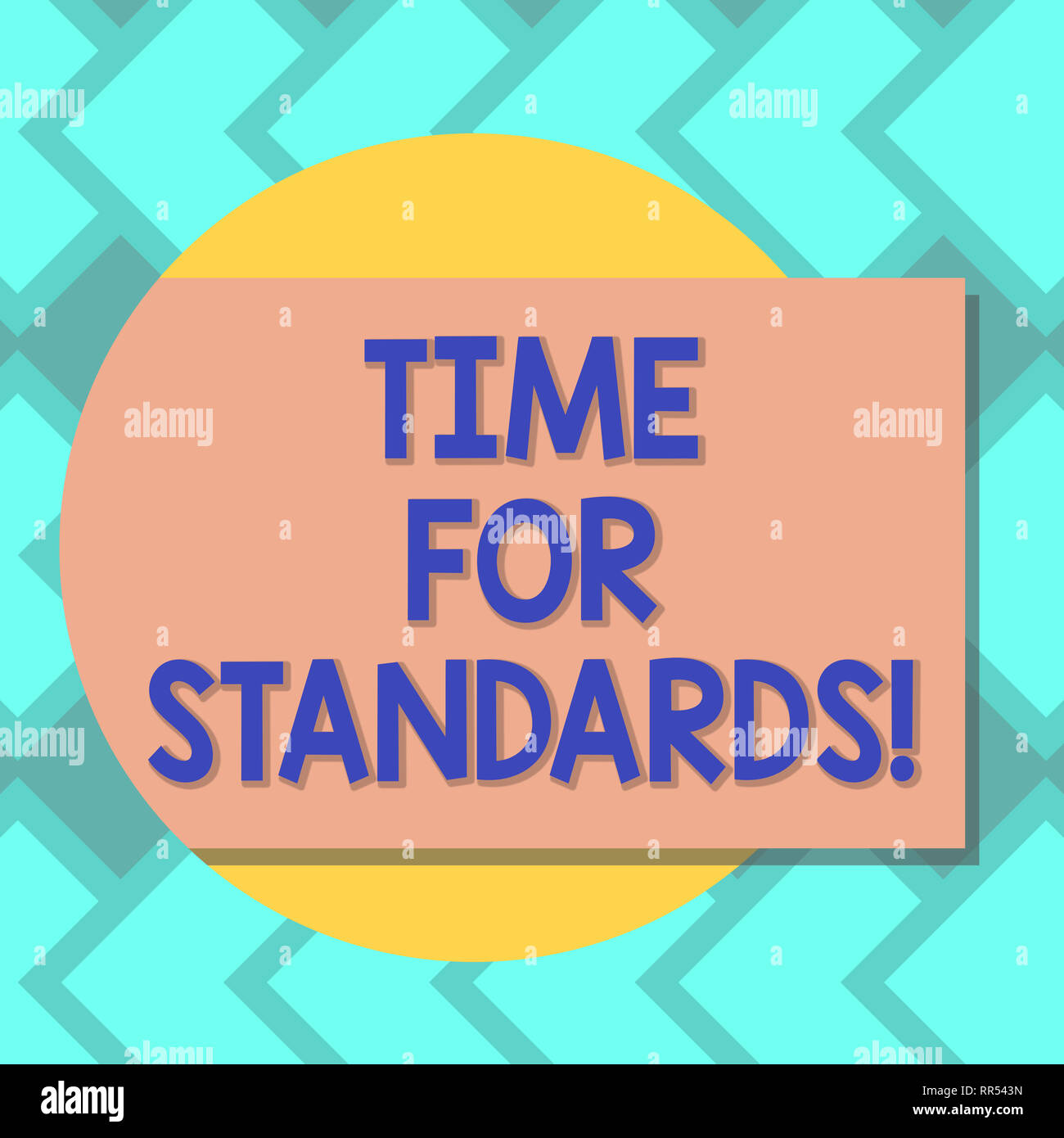 Text sign showing Time For Standards. Conceptual photo specification ...