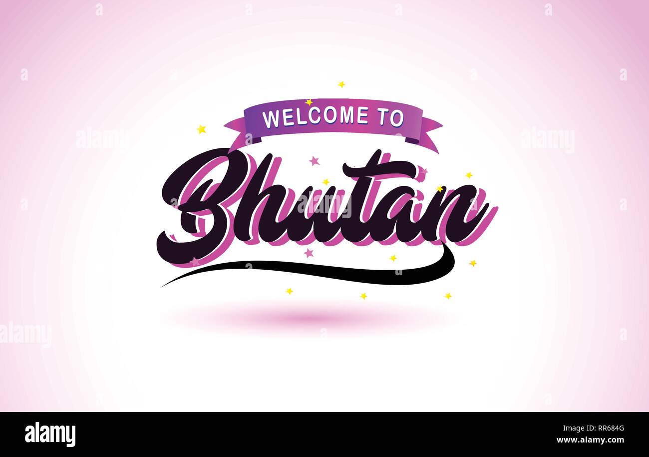Bhutan Welcome to Creative Text Handwritten Font with Purple Pink ...
