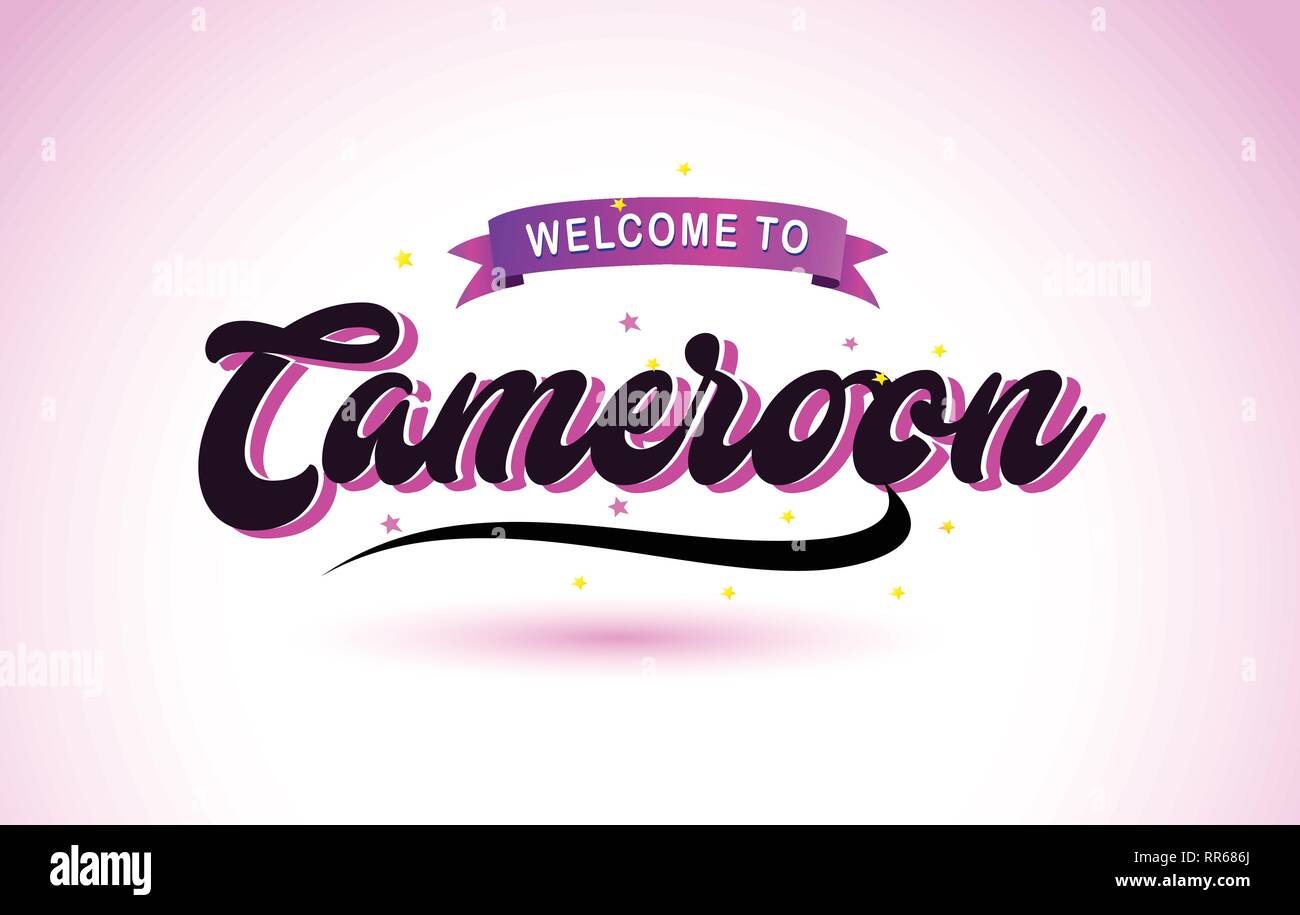 Cameroon Welcome to Creative Text Handwritten Font with Purple Pink ...