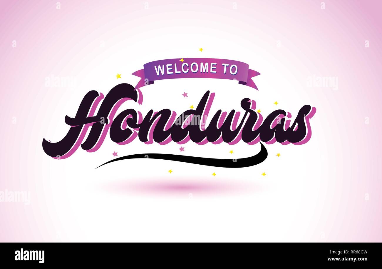 Honduras Welcome to Creative Text Handwritten Font with Purple Pink ...