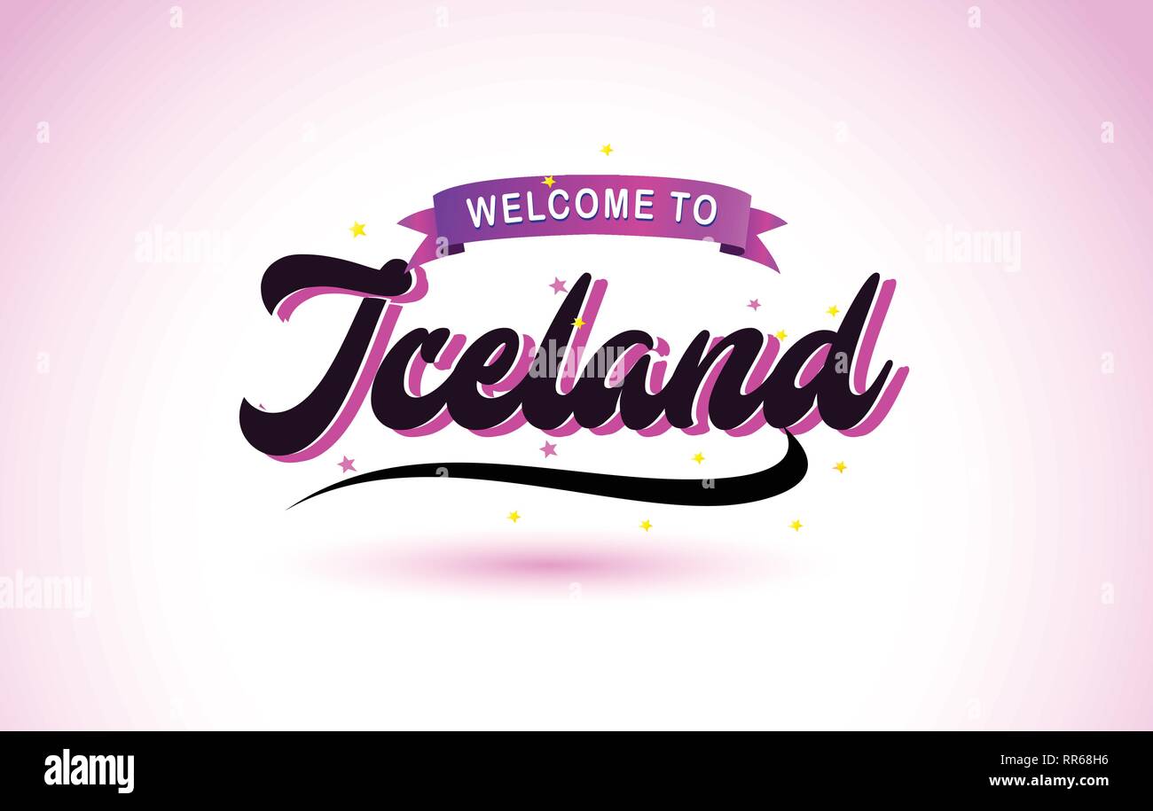 Iceland Welcome to Creative Text Handwritten Font with Purple Pink ...