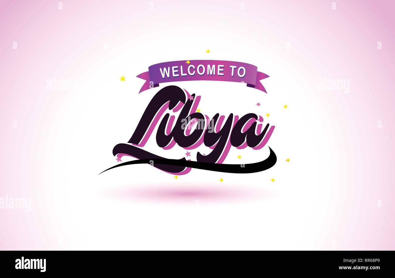 Libya Welcome to Creative Text Handwritten Font with Purple Pink Colors ...