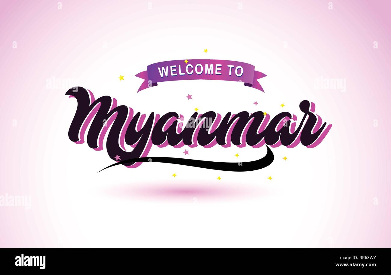 Myanmar Welcome to Creative Text Handwritten Font with Purple Pink ...