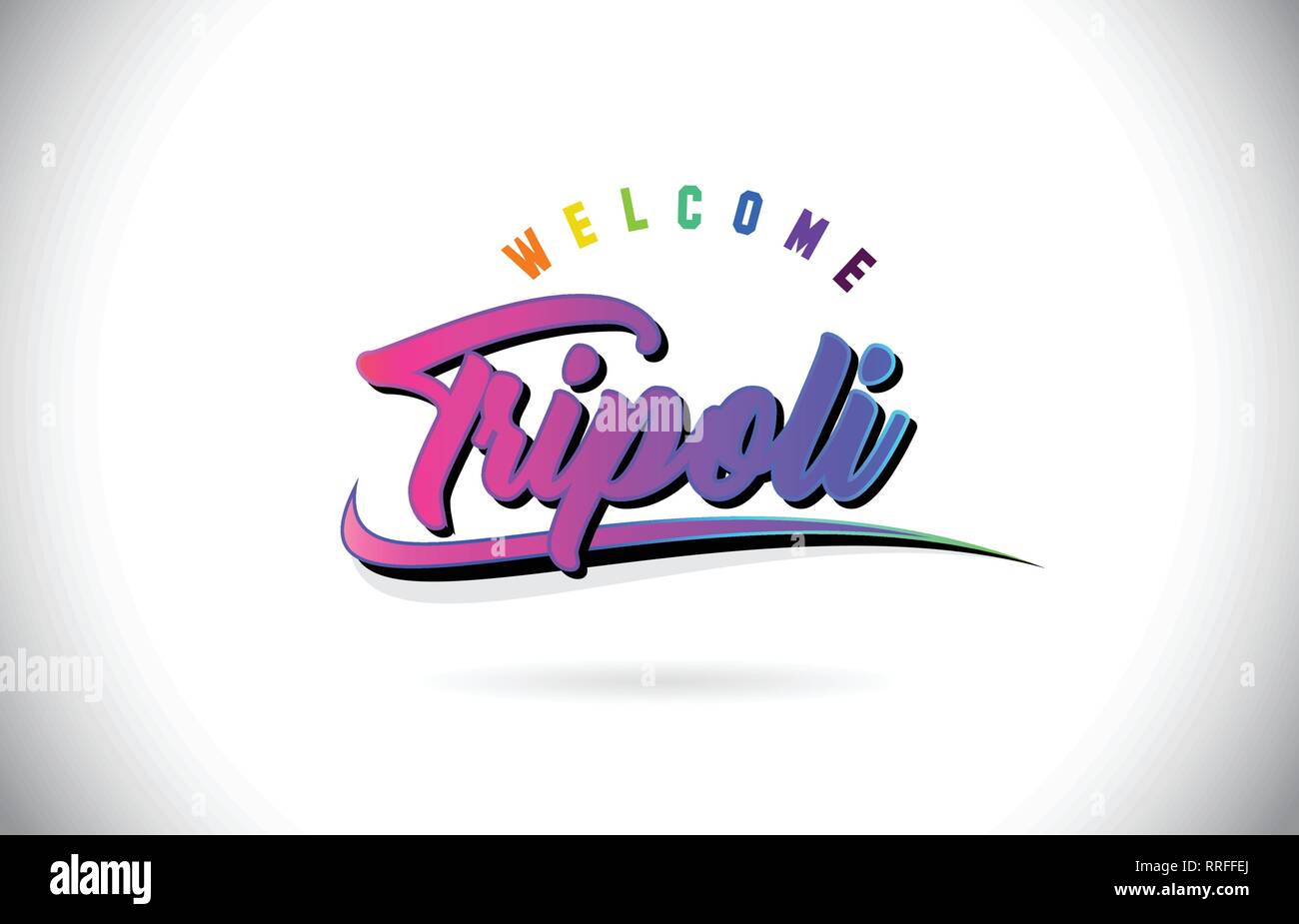 Tripoli Welcome To Word Text with Creative Purple Pink Handwritten Font and Swoosh Shape Design ...