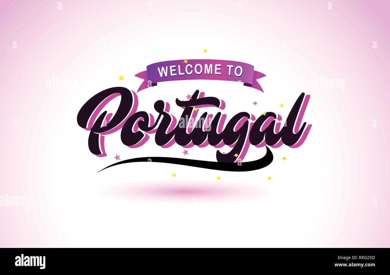 Portugal Welcome to Creative Text Handwritten Font with Purple Pink ...