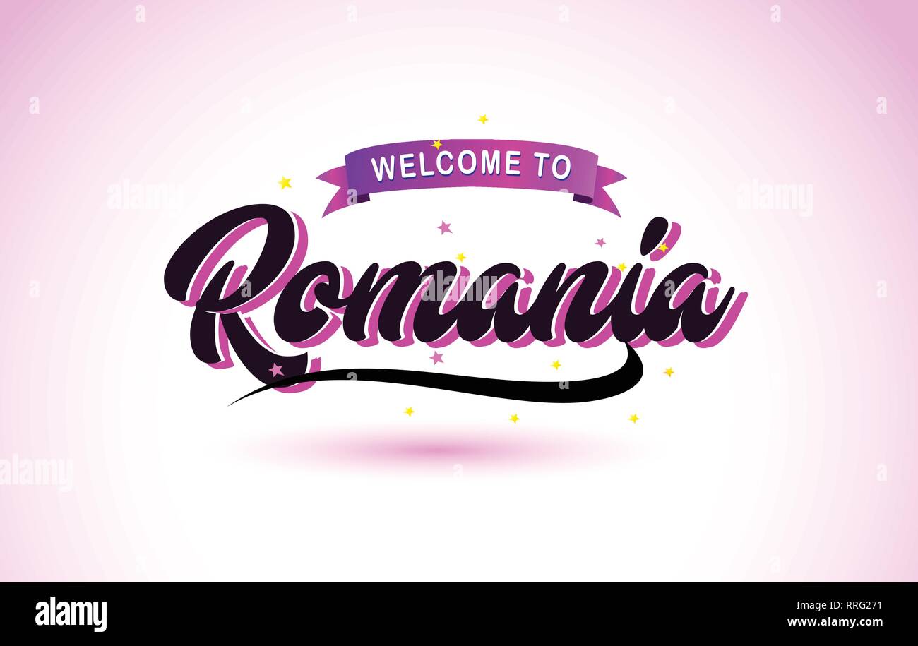 Romania Welcome to Creative Text Handwritten Font with Purple Pink ...