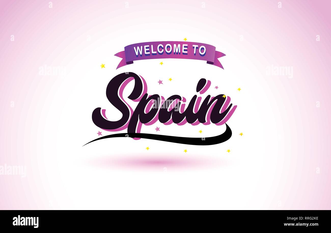 Spain Welcome to Creative Text Handwritten Font with Purple Pink Colors ...
