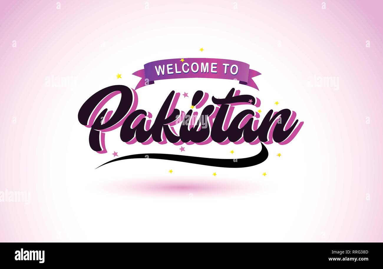Pakistan Welcome to Creative Text Handwritten Font with Purple Pink ...