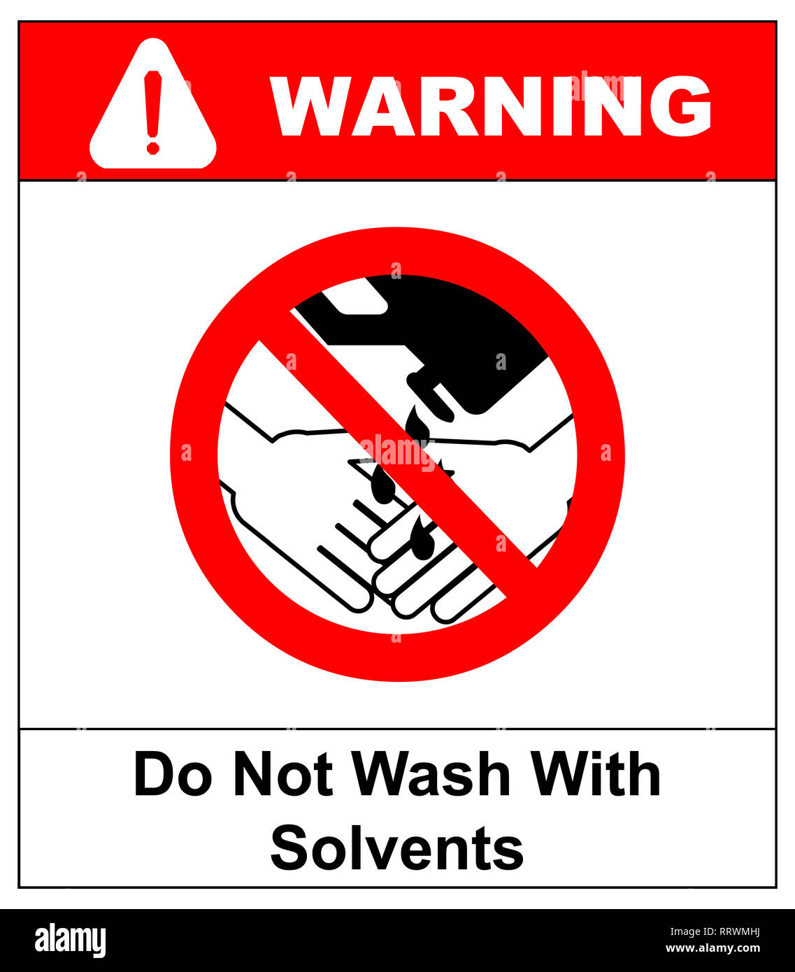 Do Not Wash Hands With Solvents Sign. illustration. Warning banner. Red ...