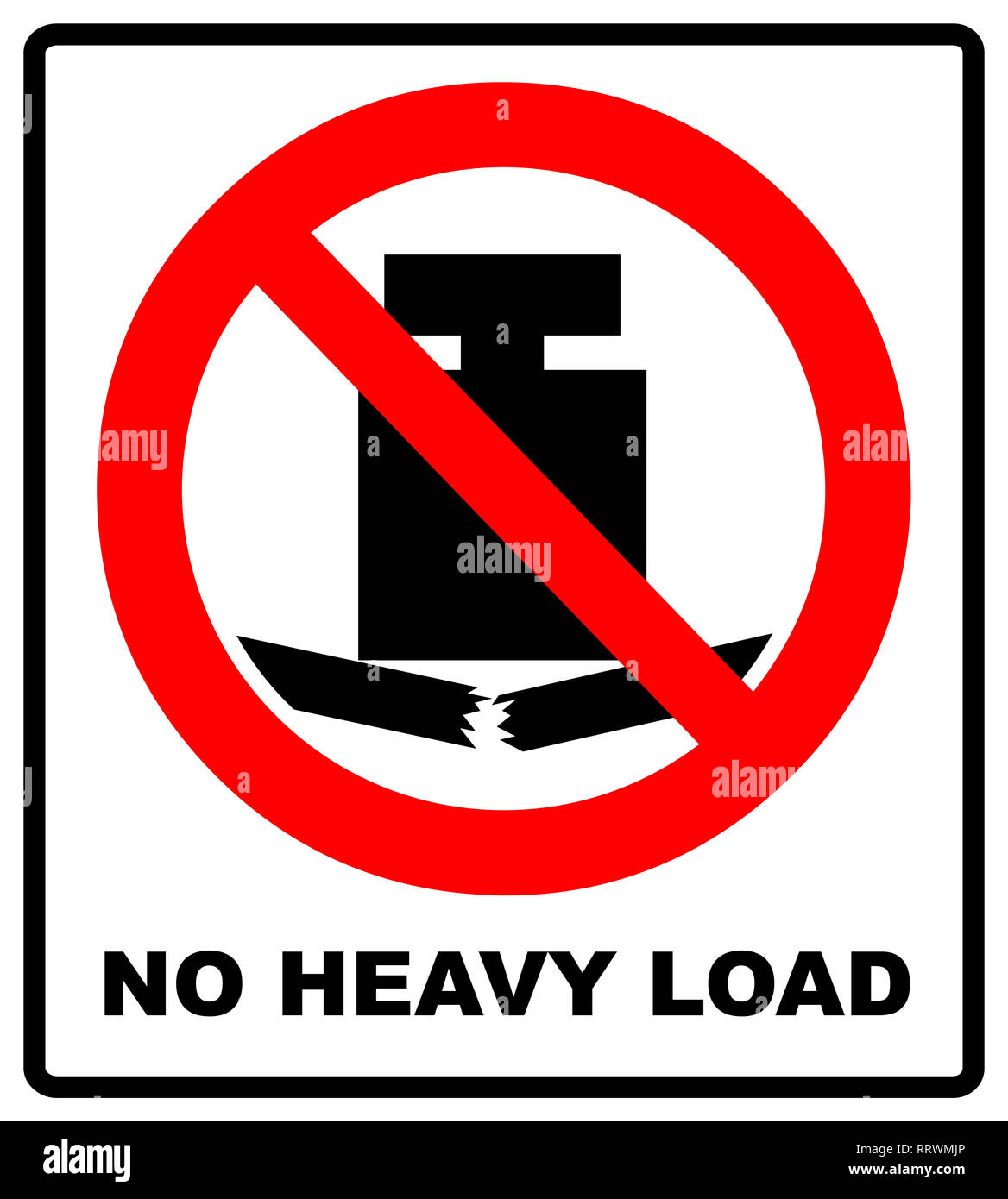 No heavy load, do not place heavy objects on surface, prohibition sign ...